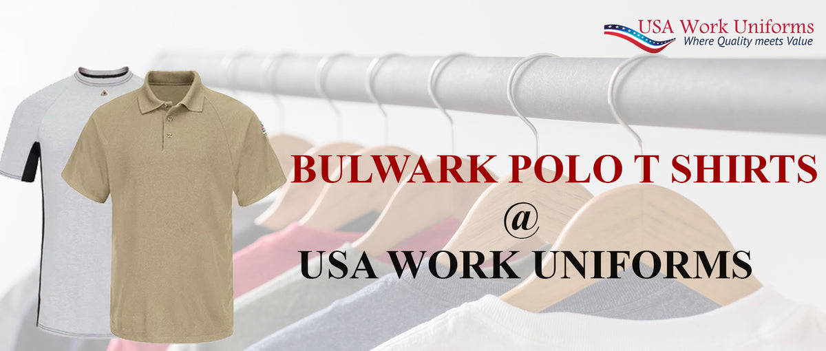 Bulwark Polo T shirts now at USA work uniforms – USA Work Uniforms